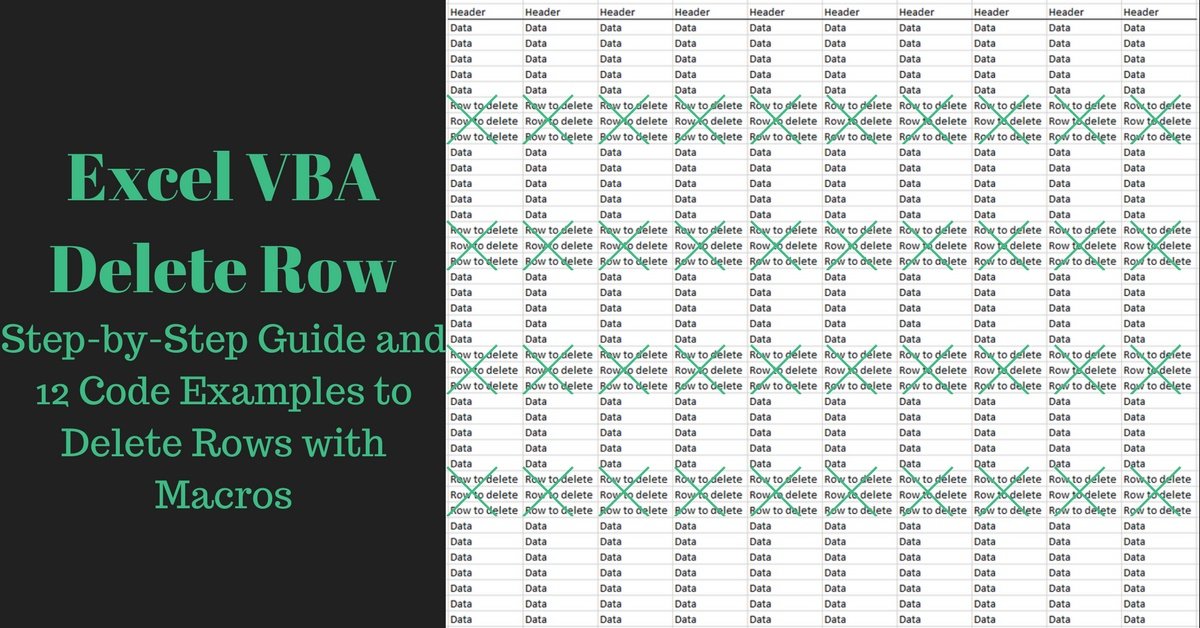 Excel VBA Delete Row Step by Step Guide And 12 Code Examples